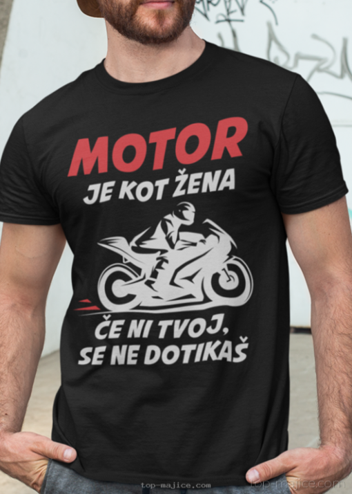Smešna majica Motor je kot žena - Top-majice.com